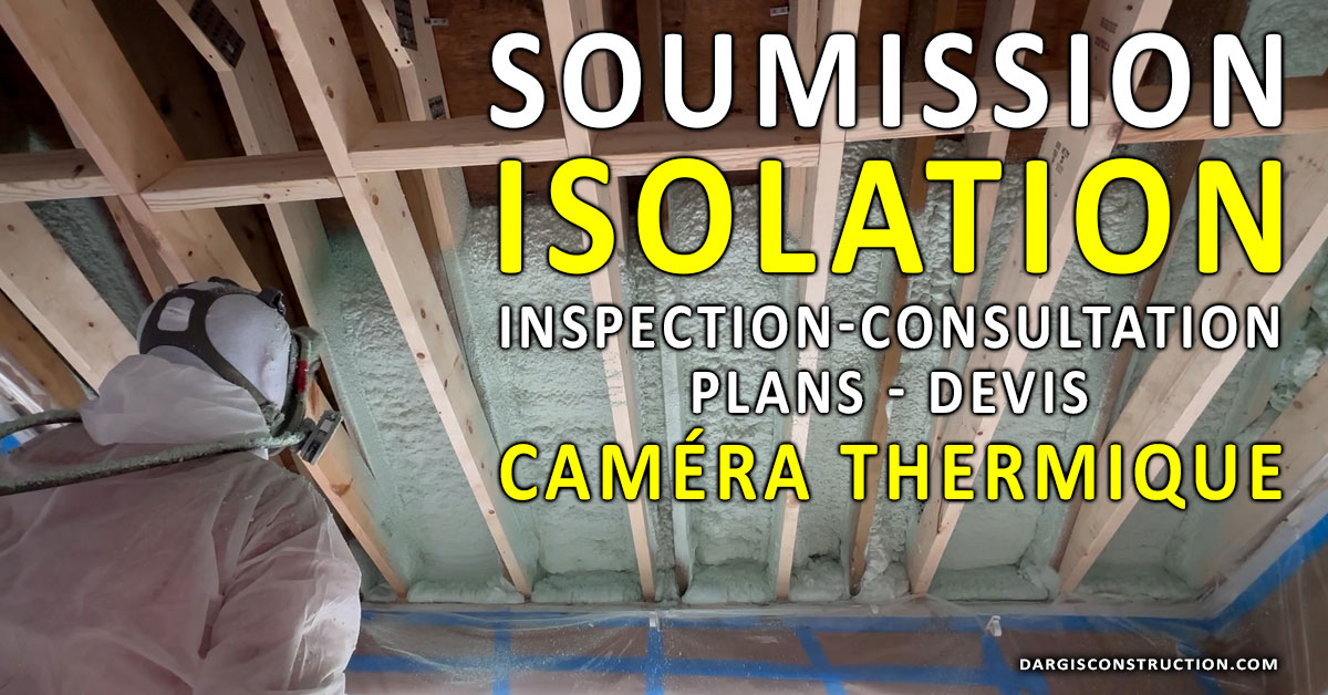 Soumission isolation inspection consultation - Daniel Dargis